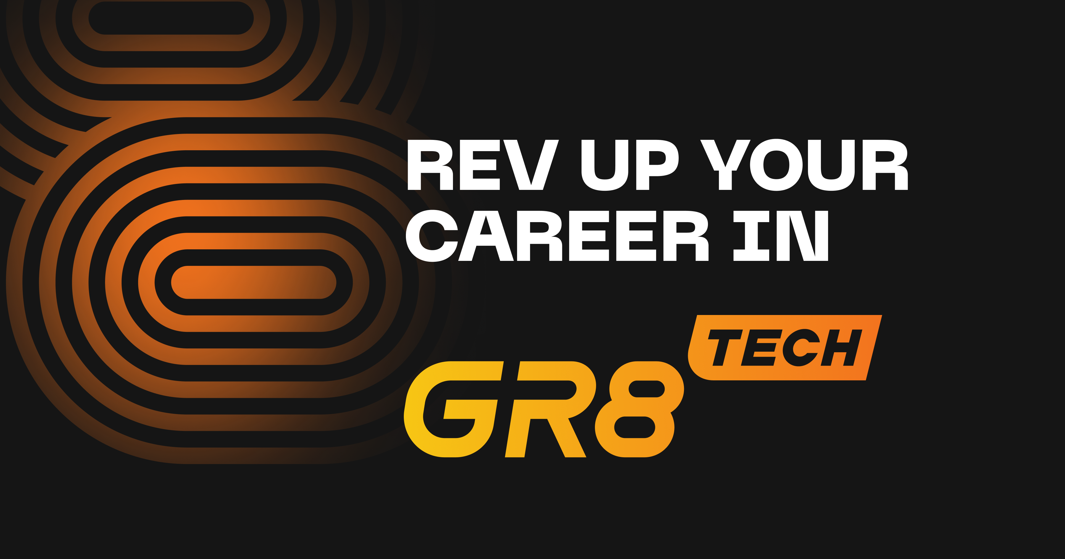 Career — GR8 Tech